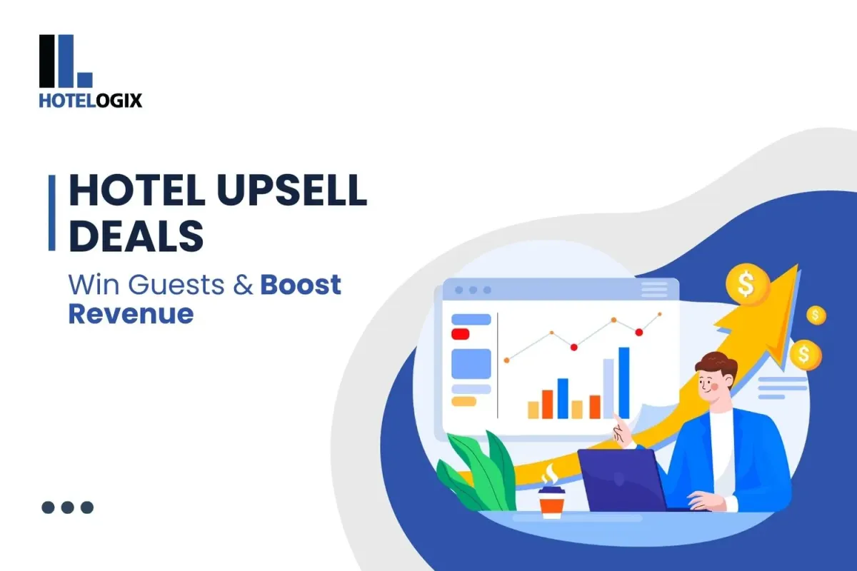 Hotel Upsell Deals: Win Guests & Boost Revenue