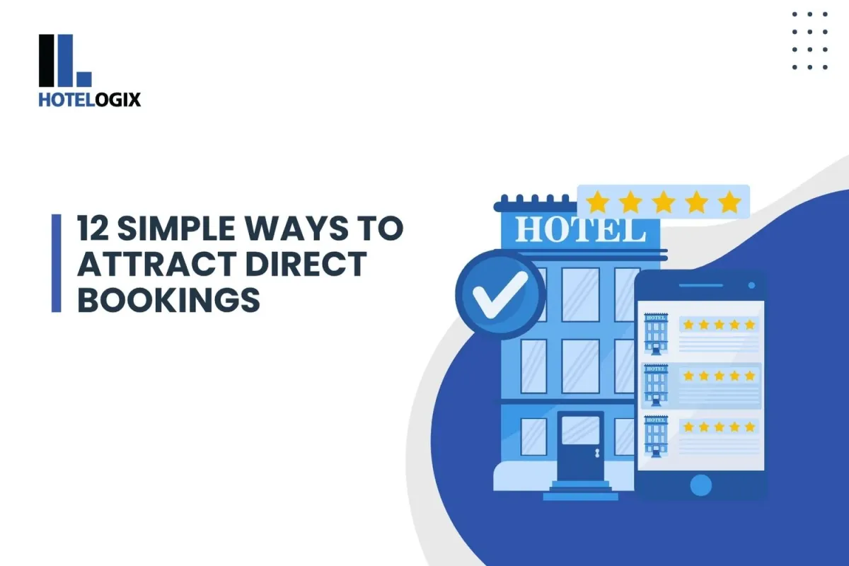Simple Ways to Attract Direct Bookings