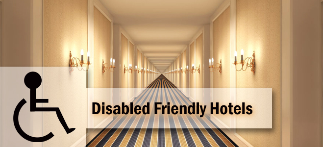 Make your Property a Disabled Friendly Hotel