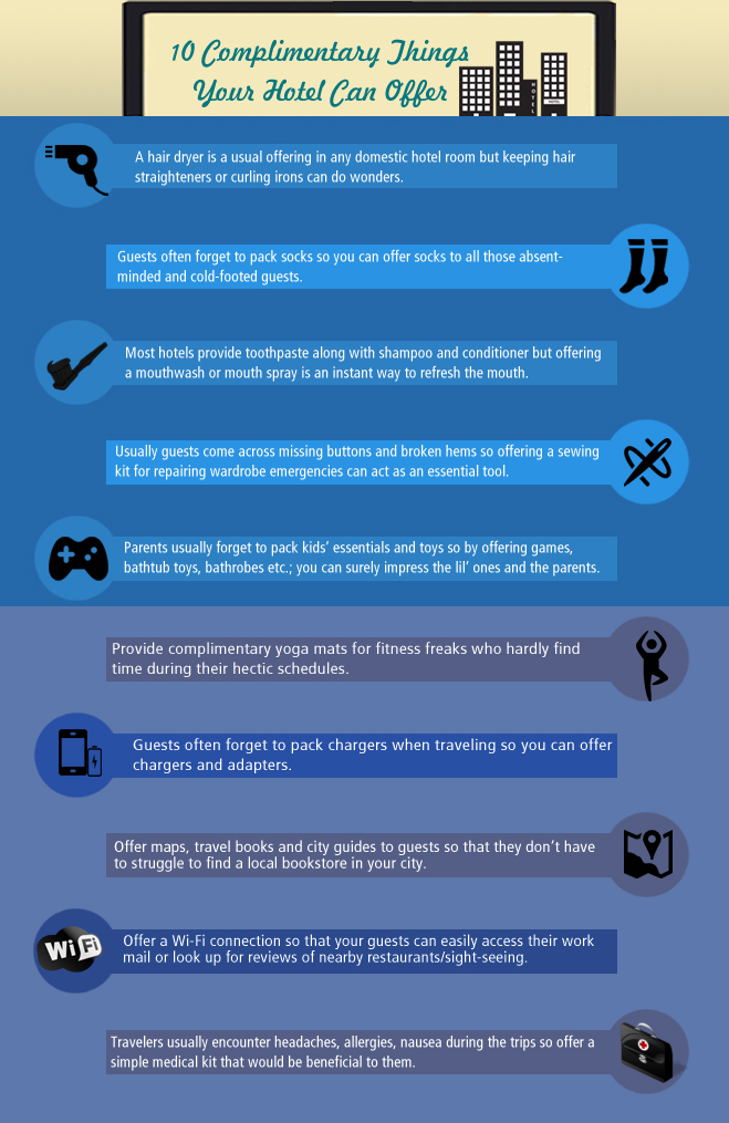 10 Complimentary Things Your Hotel Can Offer